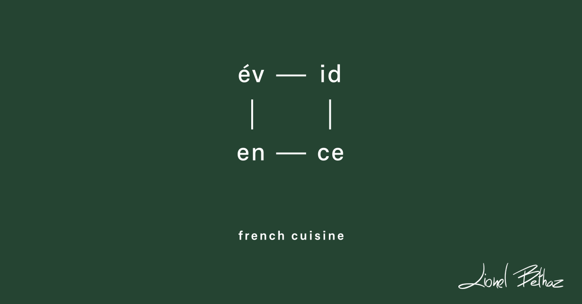 Restaurant Évidence — french cuisine